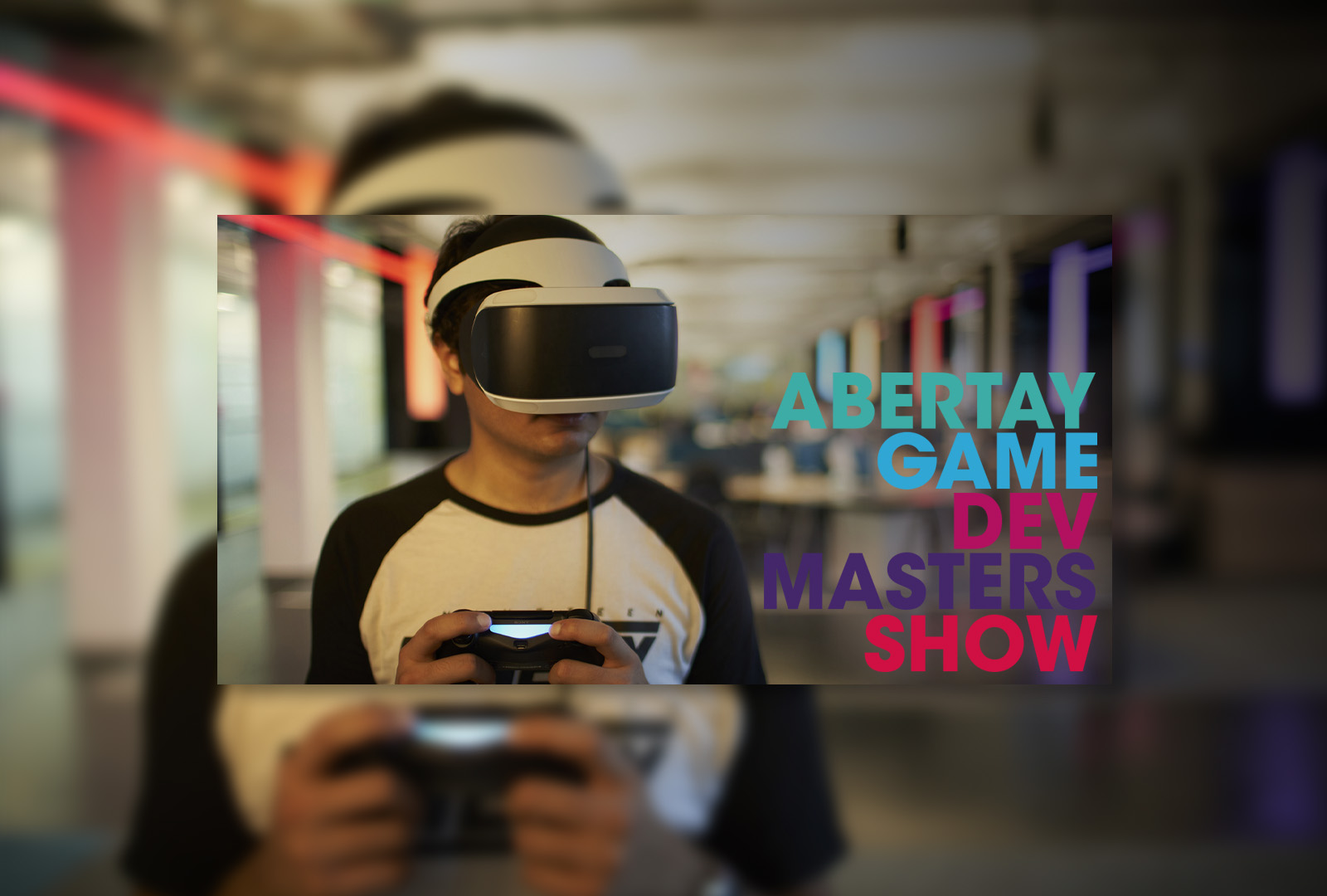 Abertay Game Dev Masters Show